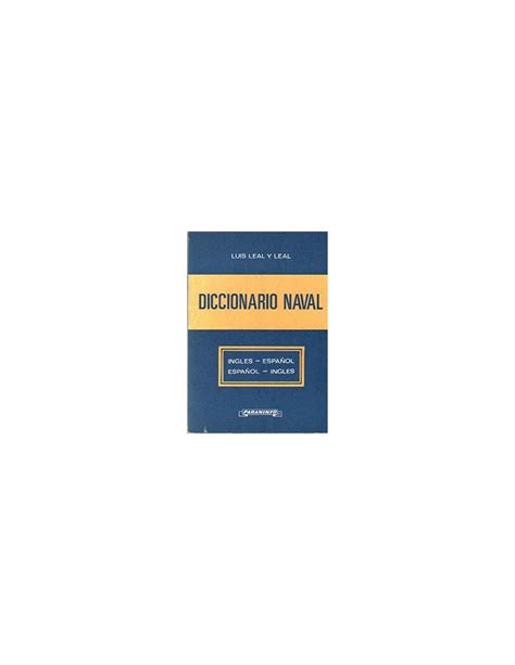 DICCIONARIO NAVAL Inglés Español Español Inglés