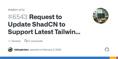 Request To Update Shadcn To Support Latest Tailwind Css Version