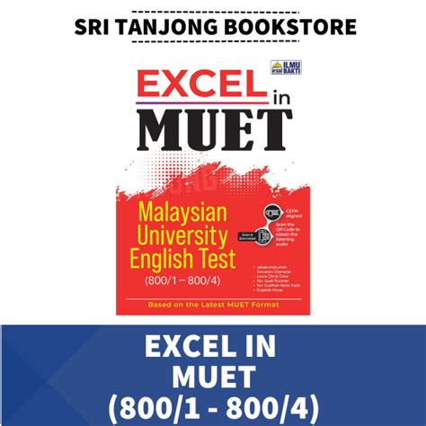 [st] Ilmu Bakti Buku Latihan 2023 Excel In Muet 800 1 800 4