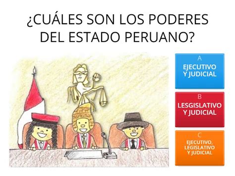 Los Tres Poderes Del Estado Peruano Cuestionario