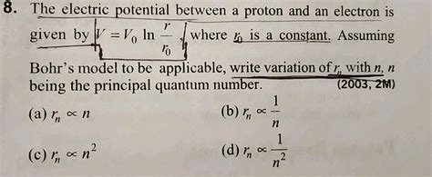8 The Electric Potential Between A Proton And An Electron Is Given By