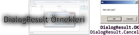 C Dialogresult Kullanımı Ve Örnekleri Zafer Ketenci
