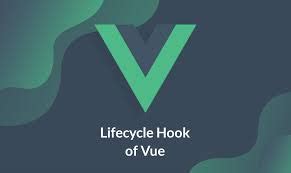 Lifecycle Hooks Of Vuejs E Ehiring