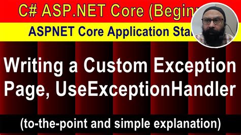 Writing A Custom Exception Page And Useexceptionhandler Middleware Youtube