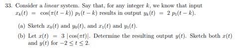 solved 3 consider a linear system say that for any