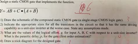 solved design a static cmos gate that implements the