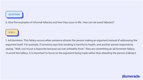 Solved 2 Give Five Examples Of Informal Fallacies And How They Occur In Life How Can We Avoid