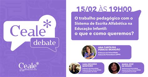 Ceale Centro De Alfabetização Leitura E Escrita Ufmg Ceale