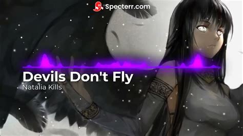 Devils Dont Fly Natalia Kills Nightcoregacha Version Youtube