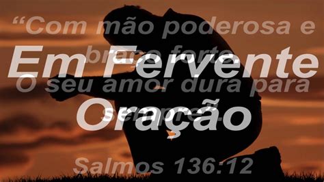 Em Fervente Oração PlayBack Letras YouTube