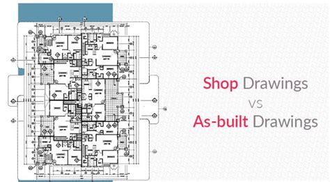 Apa Perbedaan Shop Drawing Dan As Built Drawing Pada Konstruksi