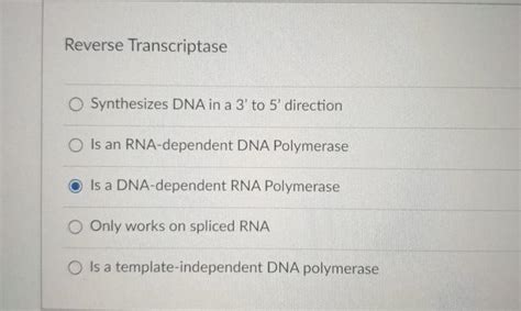 Solved Reverse Transcriptasesynthesizes Dna In A 3 ﻿to 5