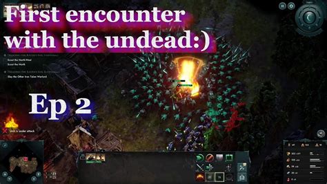 Age Of Darkness Final Stand Lets Play Ep 2 Mission 2 And Mission 3