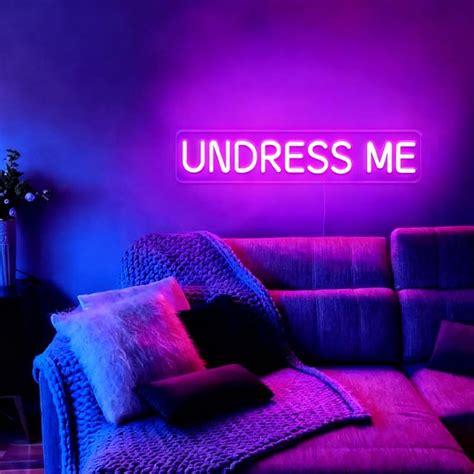 Undress Me Neon Signnaughty Quote Neon Signsex Quote Signneon Adults