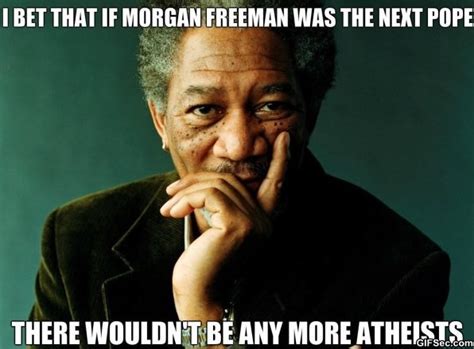 Morgan Freeman Funny Quotes Quotesgram