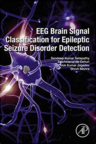 EBook PDF EEG Brain Signal Classification For Epileptic Seizure Disorder Detection By Sandeep