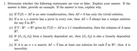 Solved Determine Whether The Following Statements Are Chegg