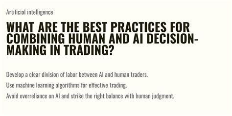 What Are The Best Practices For Combining Human And Ai Decision Making