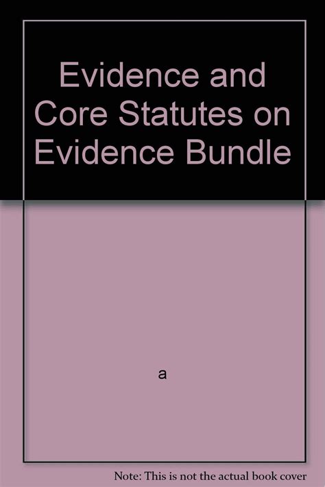 Buy Evidence And Core Statutes On Evidence Bundle Book Online At