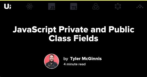 Javascript Private And Public Class Fields Rjavascript