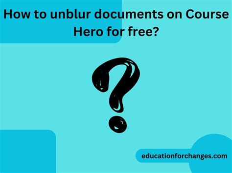 How To Unblur Documents On Course Hero For Free