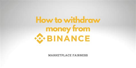 How To Withdraw Money From Binance To Bank Account 2024 Marketplace Fairness