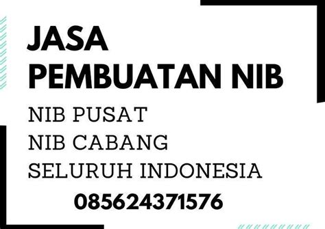 085624371576 Layanan Profesional Nib Cabang Perusahaan Registrasi Nib