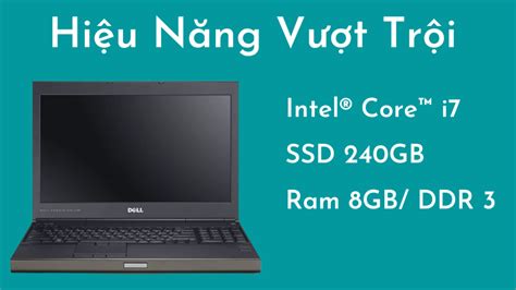 Giá Laptop Dell Precision M4700 Cũ Siêu Rẻ Trả Góp 0