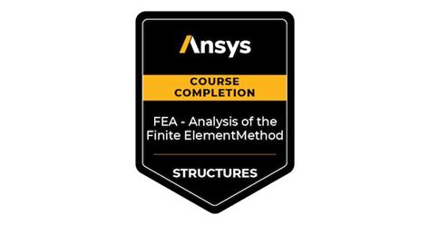 Salman Alfarisi On Linkedin Ansys Course Completion Fea — Analysis Of