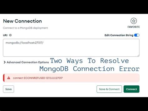 How To Resolve MongoDB Connection Error Connect ECONNREFUSED 127 0 0