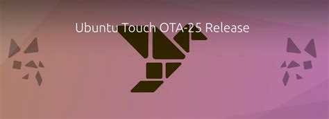 Ubuntu Touch OTA 25 la última versión de Xenial Xerus Toca subir a
