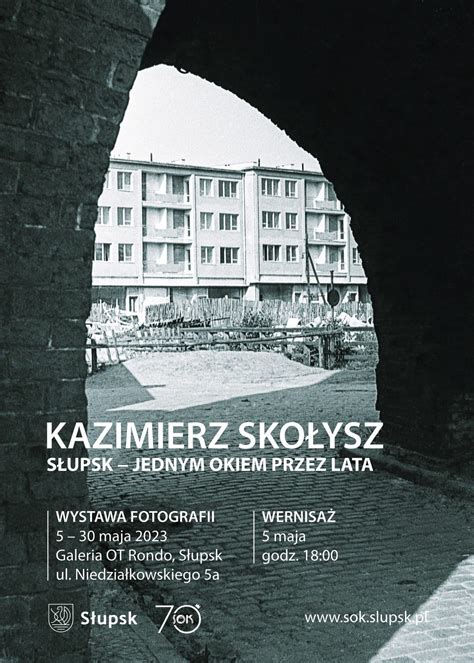 Miasto w obiektywie Kazimierza Skołysza wernisaż i wystawa w OT Rondo w Słupsku Głos Pomorza