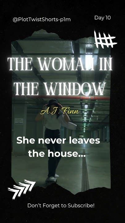 🔪 Secrets Unraveled In The Woman In The Window Mind Bending Thriller