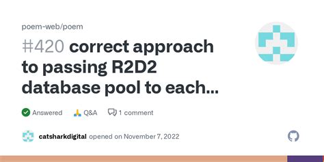 Correct Approach To Passing R2d2 Database Pool To Each Request · Poem