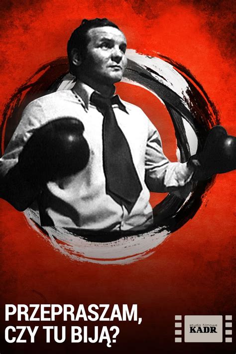 Przepraszam czy tu biją película Tráiler resumen reparto y dónde ver Dirigida por