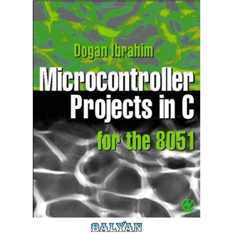 خرید و قیمت دانلود کتاب Microcontroller Projects In C For The 8051 ترب