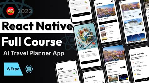 Full Stack React Native App React Native Course AI Travel Planner App Expo Gemini