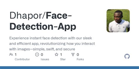Github Dhapor Face Detection App Experience Instant Face Detection