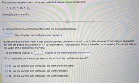 Solved The Random Sample Shown Below Was Selected From A Chegg