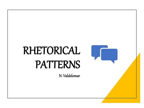 Rhetorical Patterns Ppt