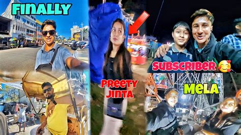 Preety Jitna K Sath Mela Gaya Aru Mil Gaya Subscriber Bhaii 🥰 Bhaiya
