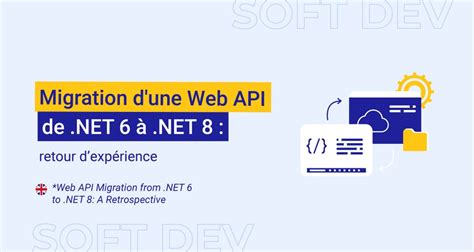 Migration D Une Web Api De Net Net Retour D Exp Rience Le Blog De Cellenza