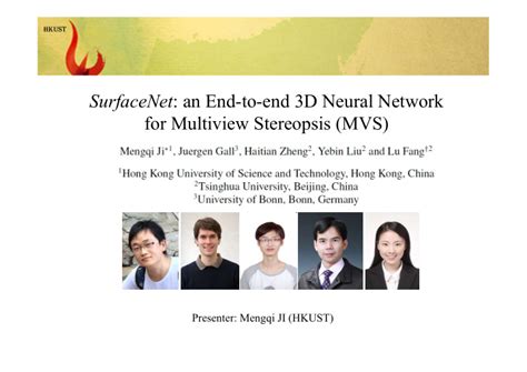 [ppt] surfacenet an end to end 3d neural network for multiview