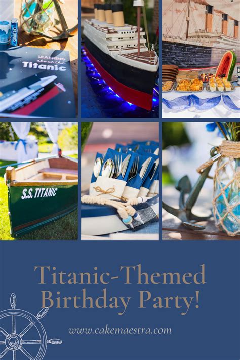Blog Post Detailing A Socially Distanced Titanic Themed Party With An
