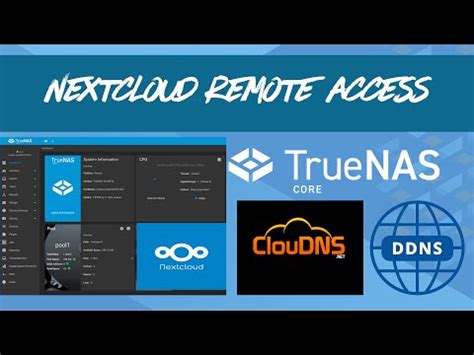 TrueNAS CORE How To Enable Remote Access For Nextcloud Using Dynamic