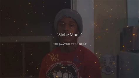 [FREE] EBK Jaaybo Type Beat "SLOBE MODE" - YouTube