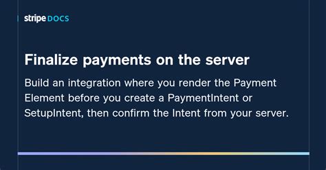 Finalize Payments On The Server Stripe Documentation