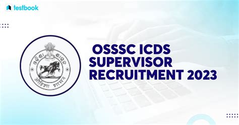 Osssc Icds Supervisor Recruitment 2024 Admit Card Out Exam Date
