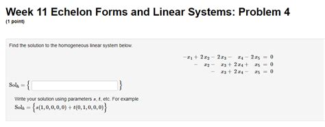 Solved Week 11 Echelon Forms And Linear Systems Problem 4