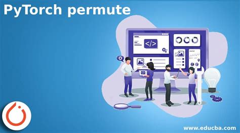 Pytorch Permute Complete Guide On Pytorch Permute